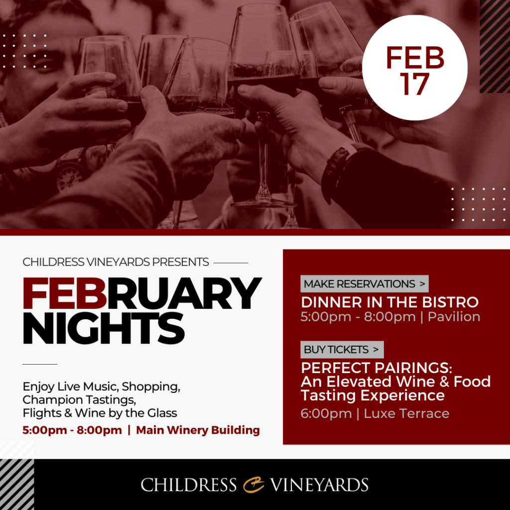 February Nights – Childress Wines